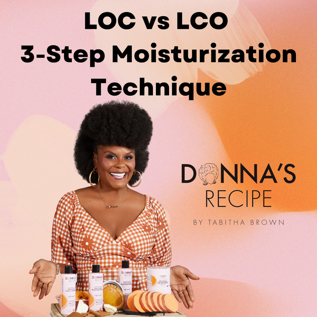 The 3-step Layering Moisturization Technique: LOC vs LCO – Donna's Recipe